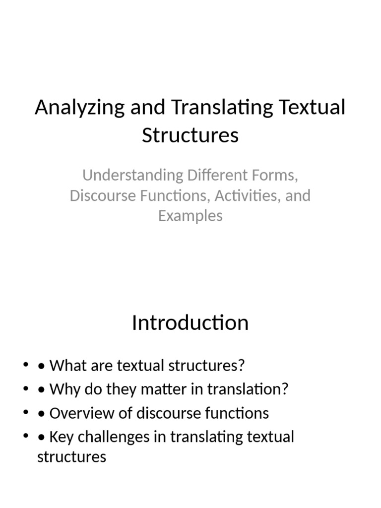 Analyzing Translating Textual Structures 40slides Expanded | PDF ...