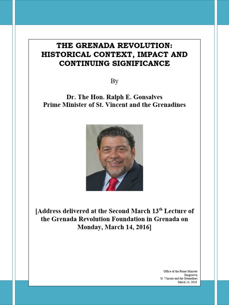 The Grenada Revolution Historical Context Impact and Continuing ...