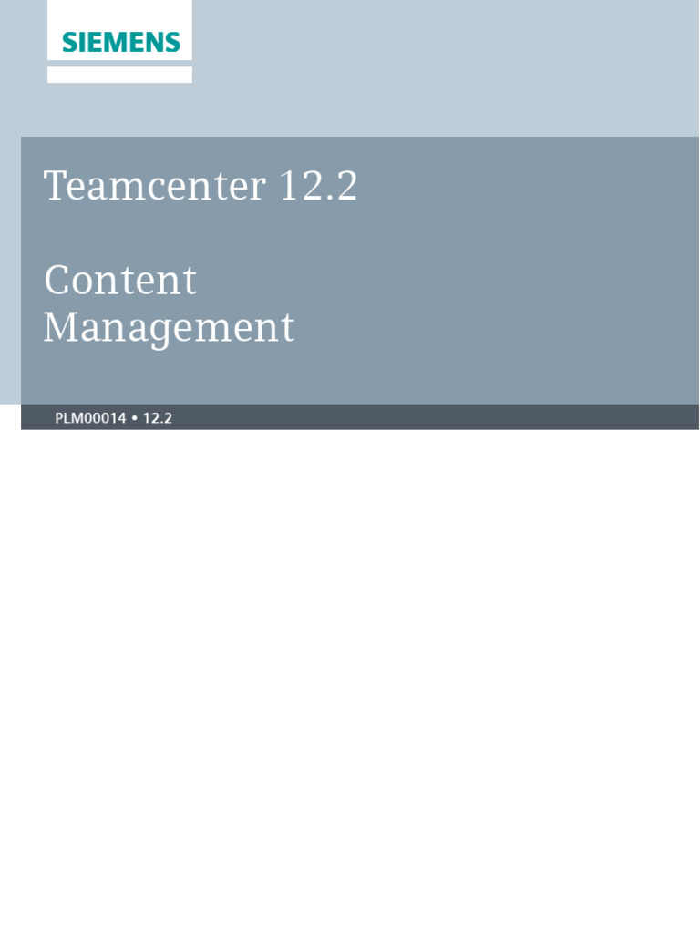 Teamcenter 12.2 Content Management Guide | PDF | Xml Schema | Software ...