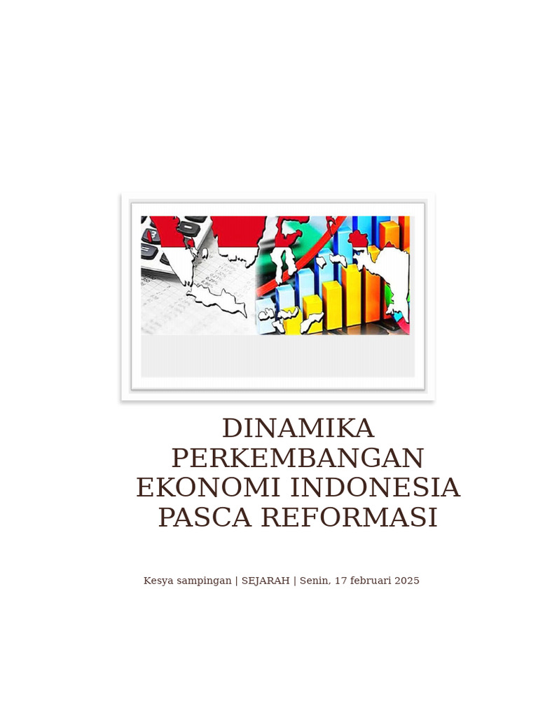 Dinamika Perkembangan Ekonomi Indonesia Pasca Reformasi | PDF