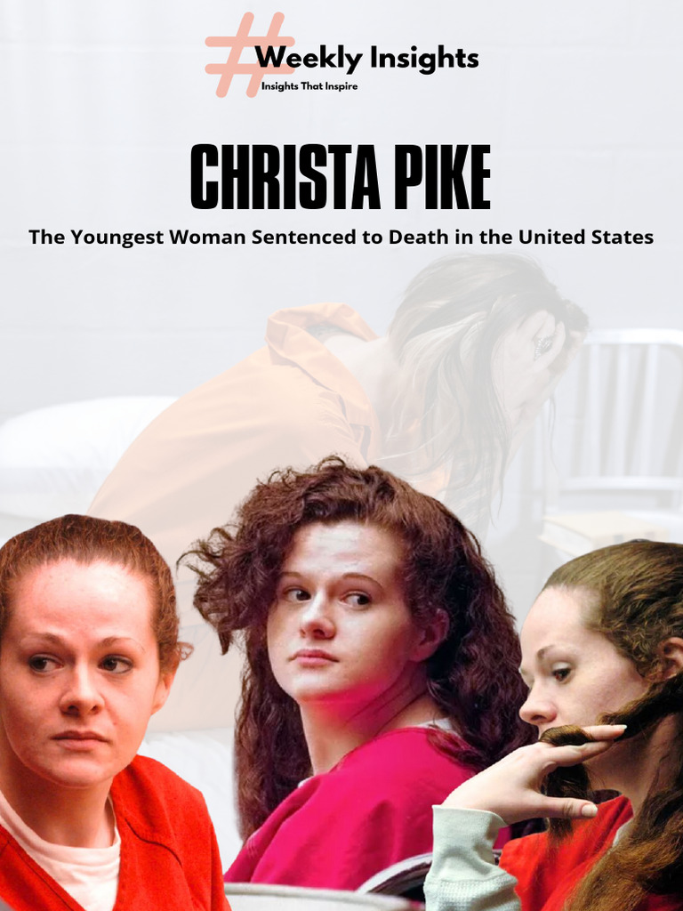 Christa Pike: A Notorious Case of A Young Woman On Death Row | PDF ...