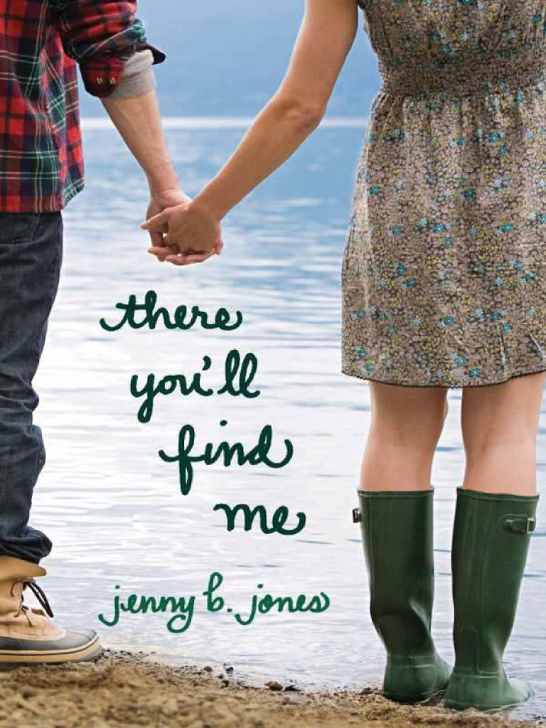 There Youll Find Me - Jenny B Jones | PDF | Samuel Beckett