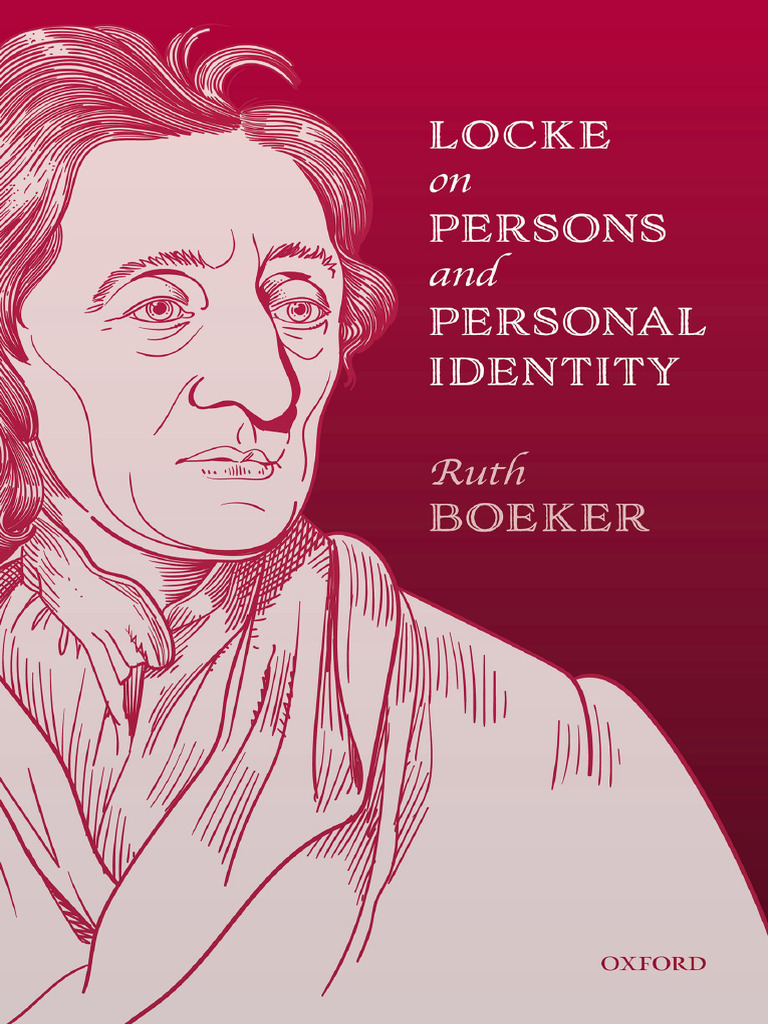 2021 Edition Locke on Persons and Personal Identity Oxford University ...