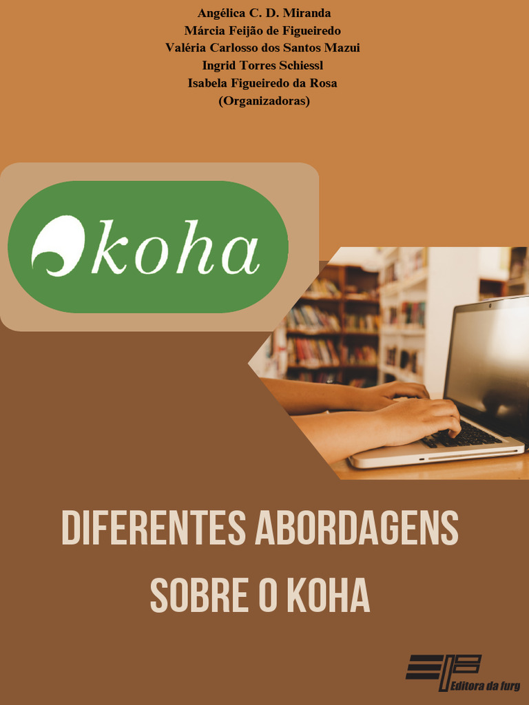 Diferentes Abordagens Sobre o Koha | PDF | Bibliotecas | Programas
