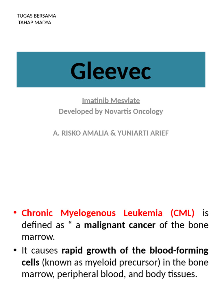 Gleevec: CML Treatment Overview | PDF | Diseases And Disorders