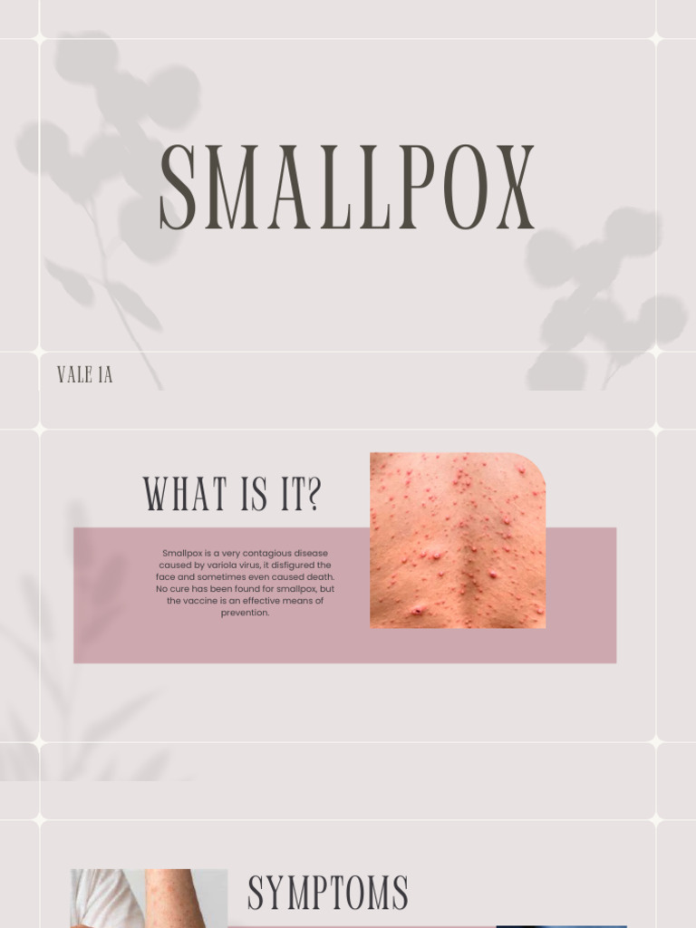 Smallpox: Symptoms, Transmission, Prevention | PDF