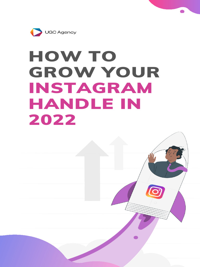 How To Grow Your Instagram Handle in 2022 | PDF | Internet | Computer ...