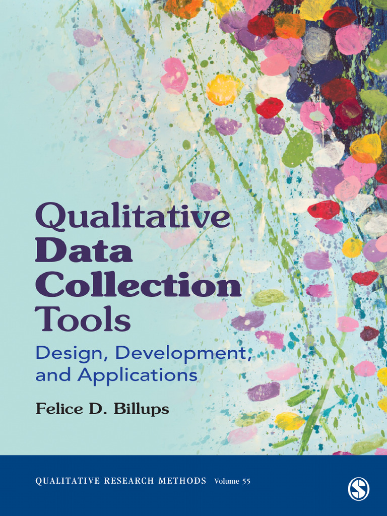 (Qualitative Research Methods) Felice D. Billups - Qualitative Data Collection Tools - Design ...