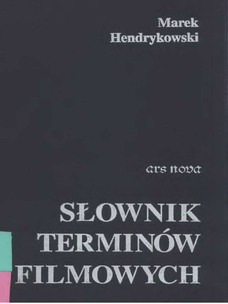 Hendrykowski M. - Slownik Terminow Filmowych | PDF