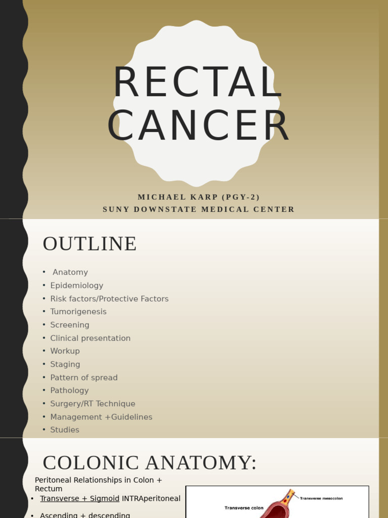 Rectal Cancer Presentation_Michael Karp | PDF | Colorectal Cancer ...