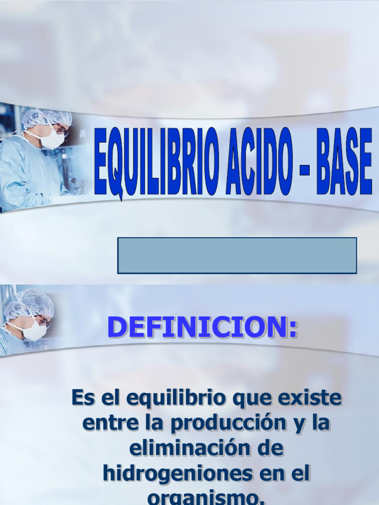 Equilibrio Ácido-Base: Conceptos Clave | PDF | Ácido | Solución tampón
