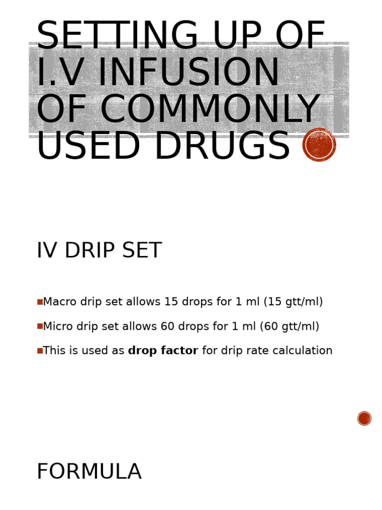 IV Infusion Setup for Common Drugs | PDF | Intravenous Therapy | Drugs
