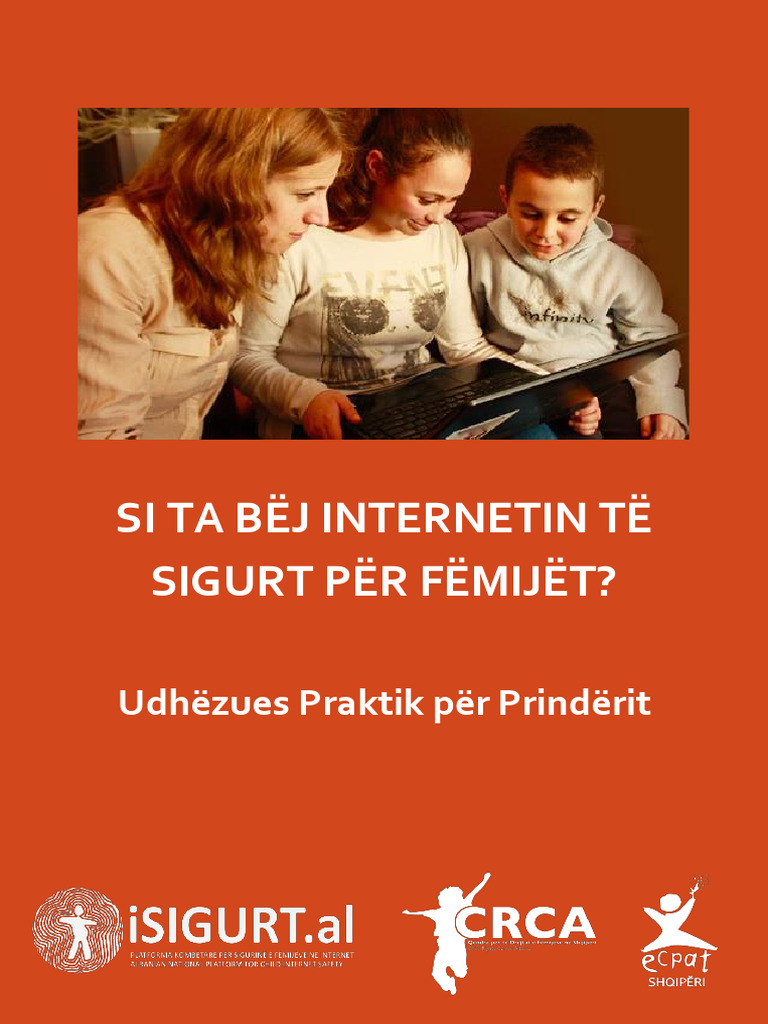 Udhëzues Praktik për prindërit Si ta bejme te sigurt internetin per ...