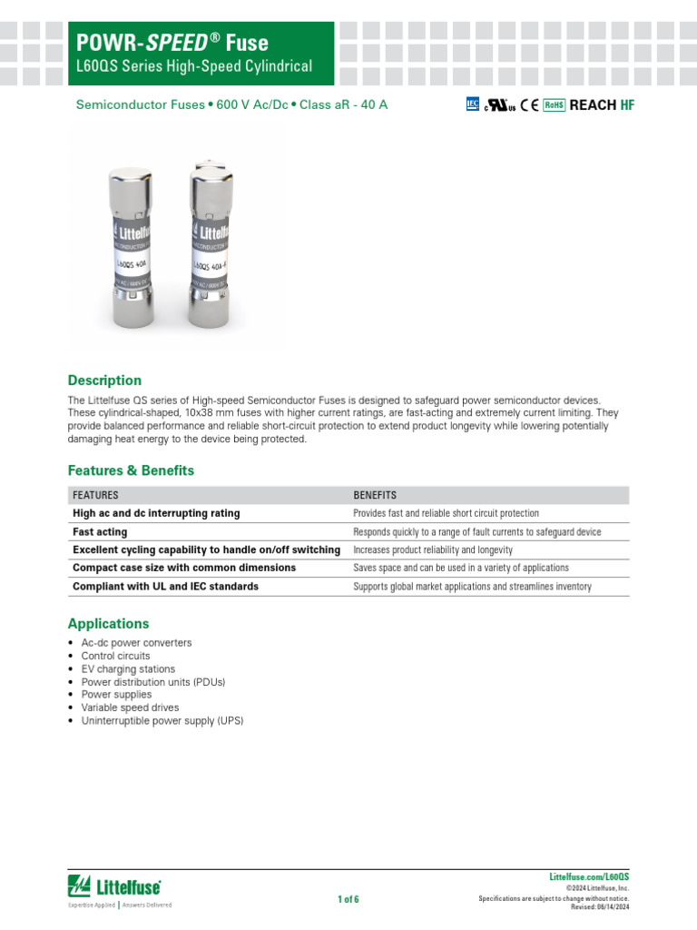 Littelfuse - 06282024 - L60QS Series Datasheet 061424 - FINAL | PDF | Fuse (Electrical) | Power ...