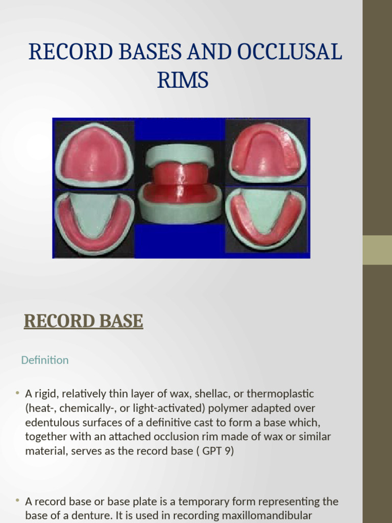 Record Bases and Occlusal Rims | PDF | Dentures | Materials