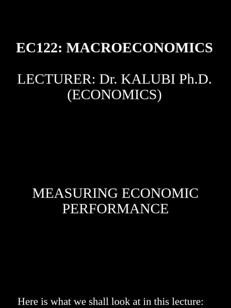 Lecture 2 Measuring Economic Performance | PDF | Economics | Gross ...