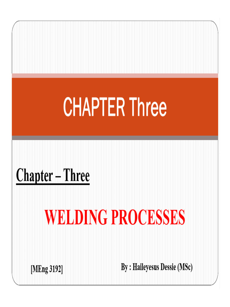 M F. Three Welding Processes | PDF | Welding | Construction