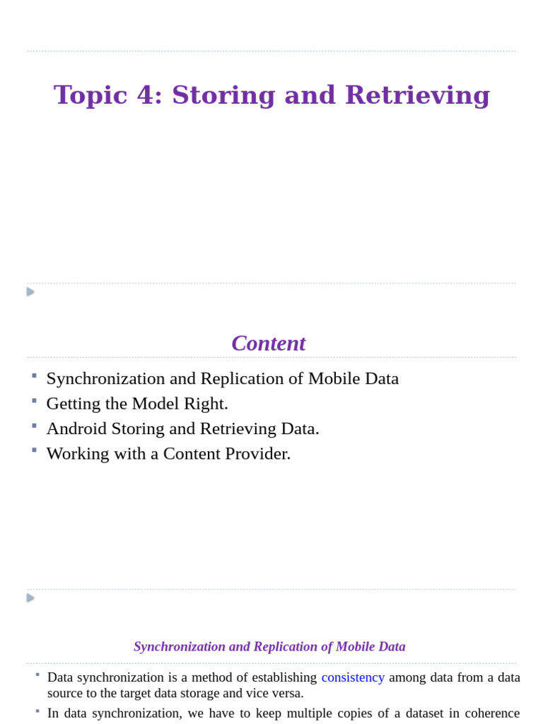 MAD Topic 4 - Storing and Retrieving Data | PDF | Mobile App | Computer File