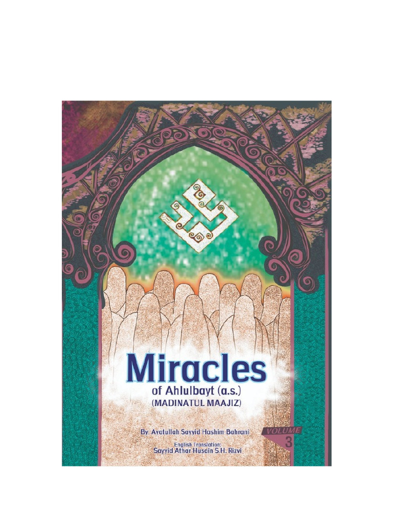 Miracles of Ahlulbayt: Volume 3 Insights | PDF | Husayn Ibn Ali | Muhammad