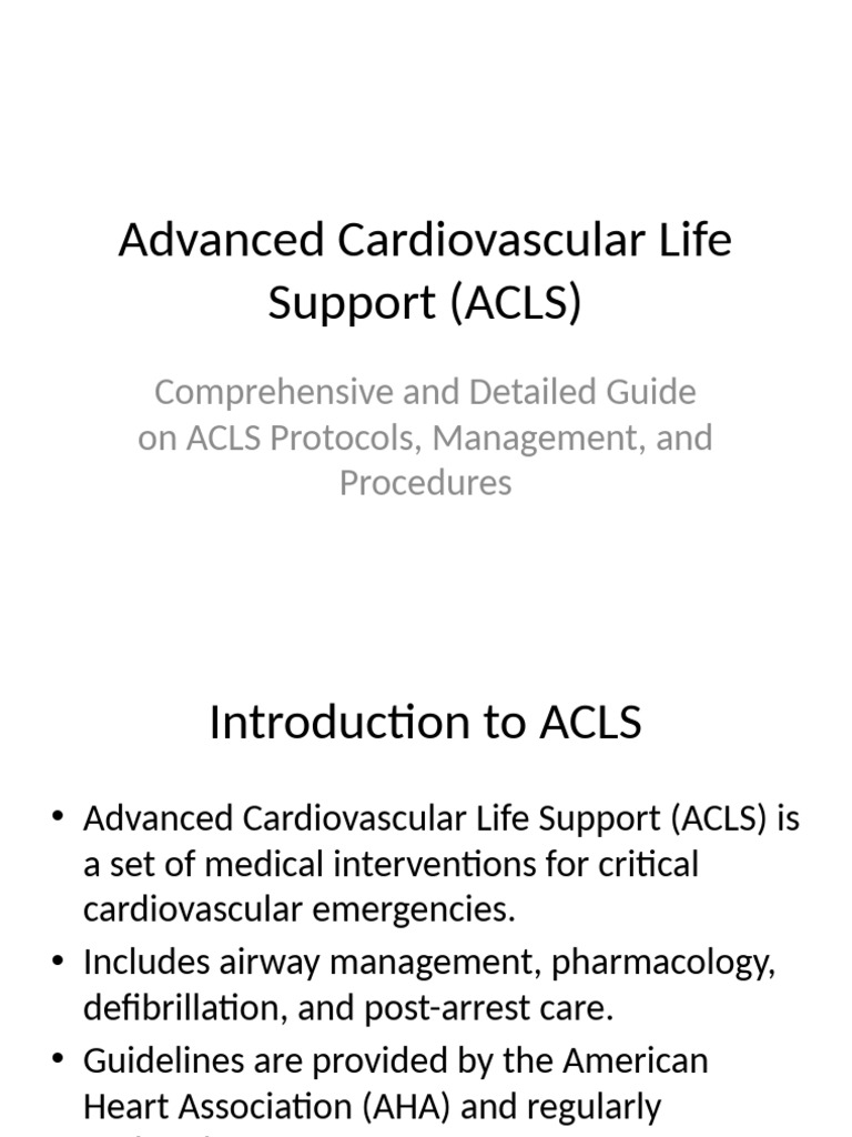 ACLS Full Detailed Presentation | PDF | Cardiopulmonary Resuscitation | Cardiac Arrest