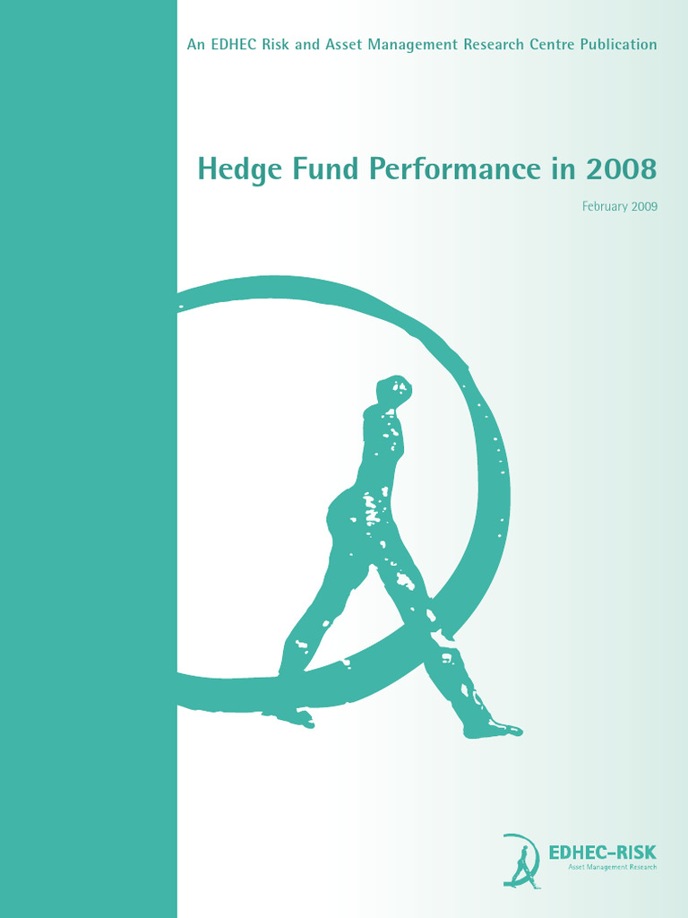 EDHEC Publication HF Performance in 2008 | PDF | Hedge Fund | Financial ...