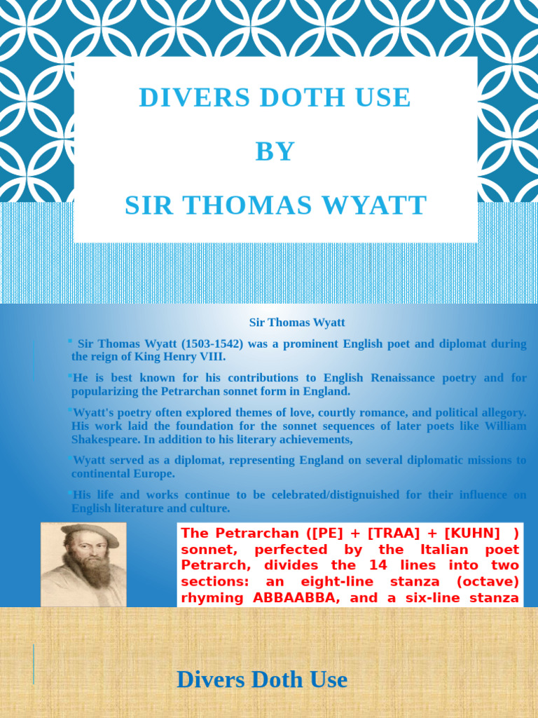 Analysis of Sir Thomas Wyatt's "Divers Doth Use" | PDF | Poetry | Sonnets