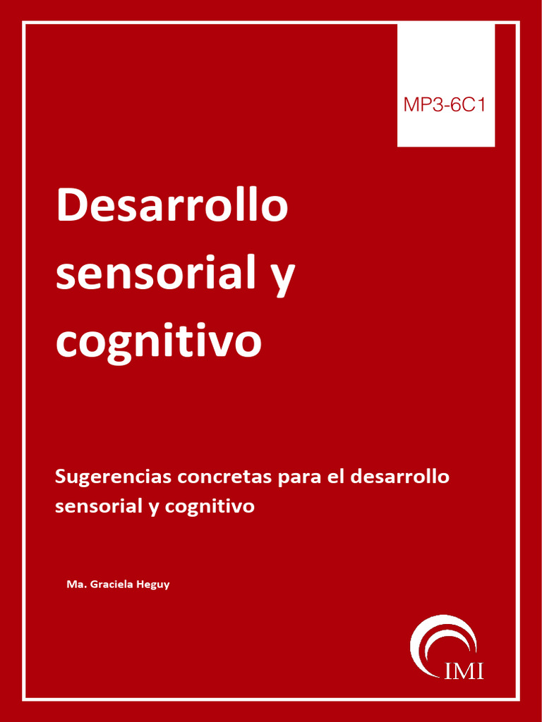 0-3-El-desarrollo-Sensorial-y-Cognitivo-3 | PDF | Curiosidad