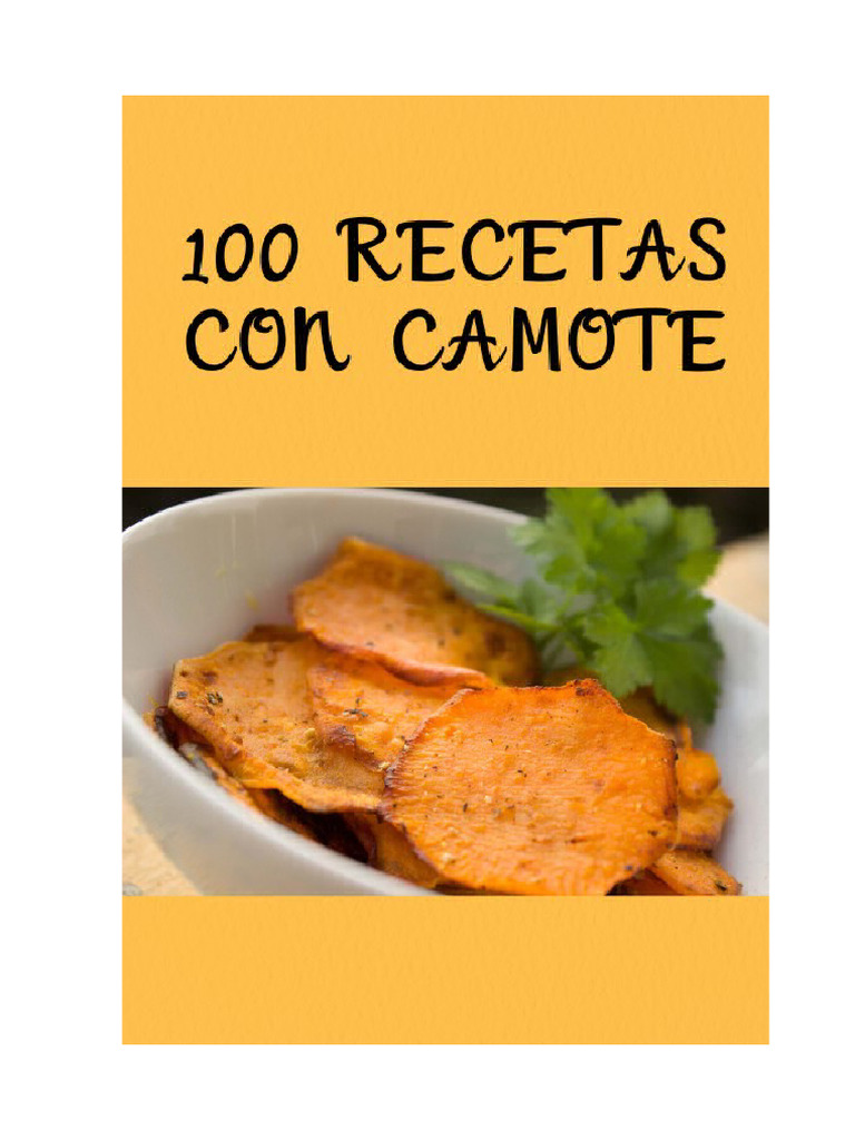 100 RECETAS CON CAMOTE | PDF | ensalada | Batata
