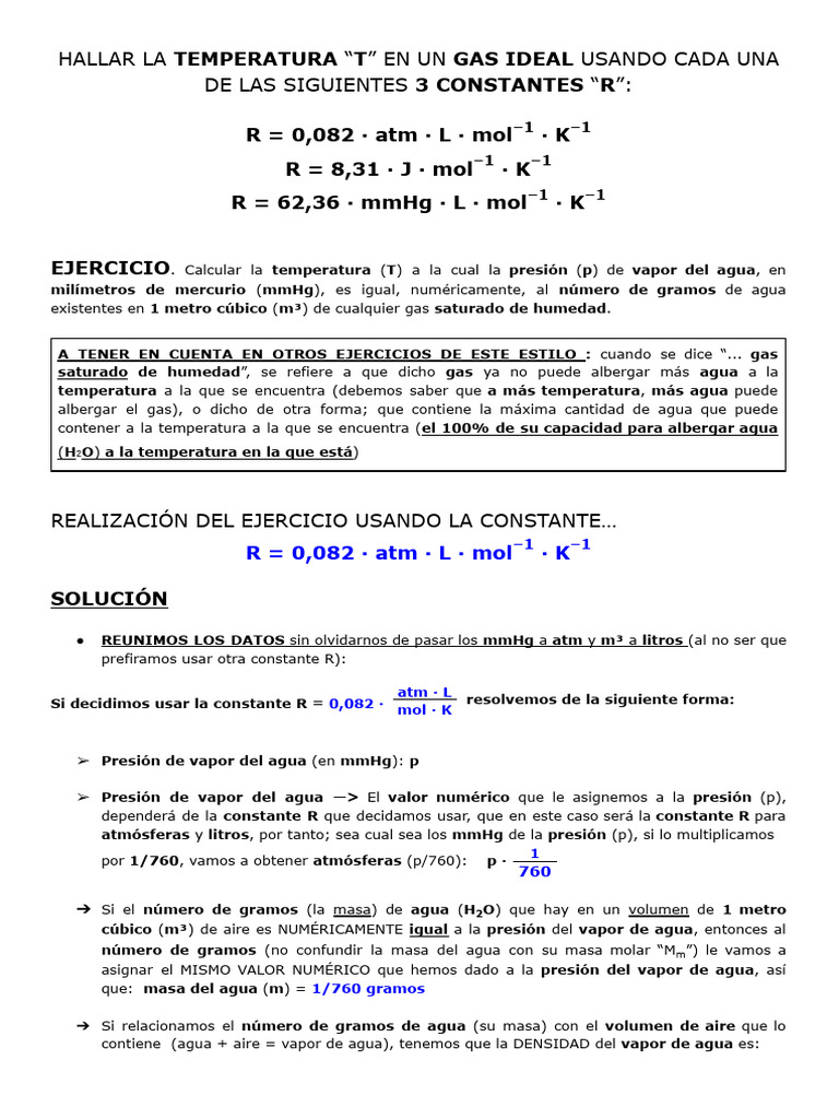 Ejercicio Gases Ideales. Empleando para ello la ecuación general de estado de los gases ideales ...