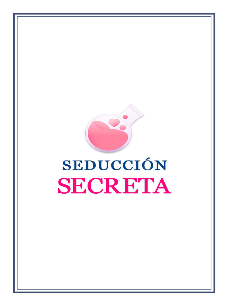 Módulo 02 - El Deseo No Hablado, El Que Él Nunca Admitirá | PDF | Seducción | Verdad