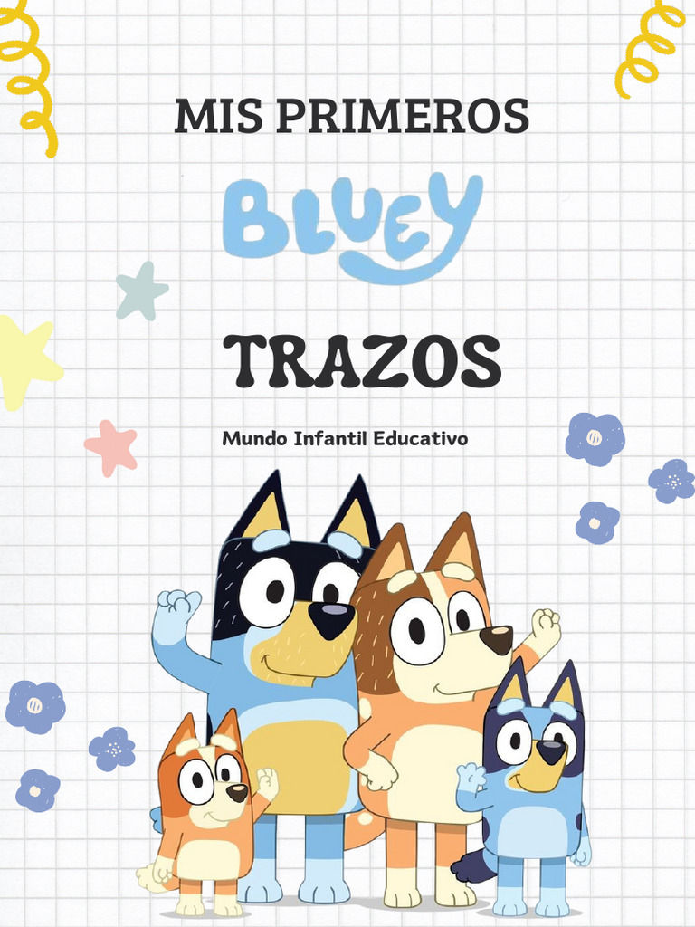 Bluey - Mis Primeros Trazos - ABC-Mundo Infantil Educativo _20250128_123035_0000 | PDF
