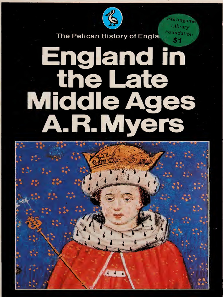 Late Medieval England Overview | PDF | Chivalry | Monarchy Of The ...