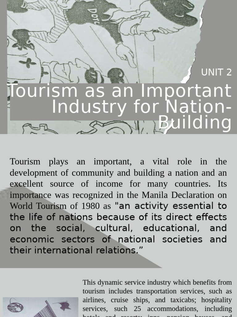 UNIT 2 Tourism As An Important Industry For Nation Building | PDF | Tourism