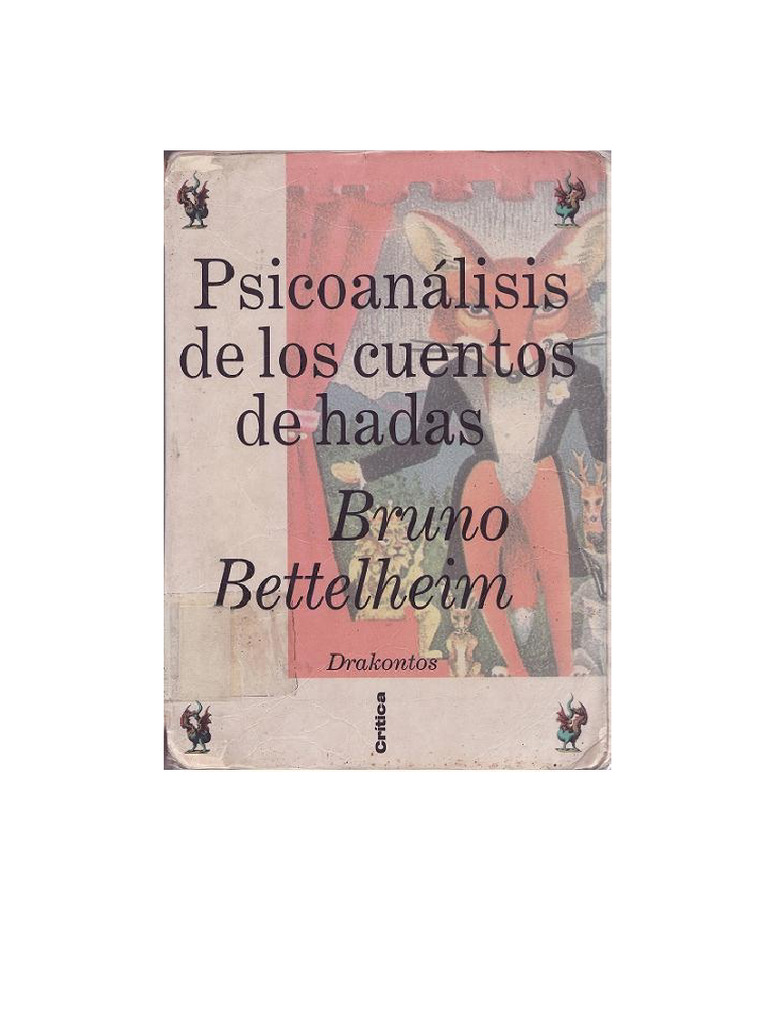Psicoanalisis de Los Cuentos de Hadas Bruno Bettelheim | PDF | Mente ...