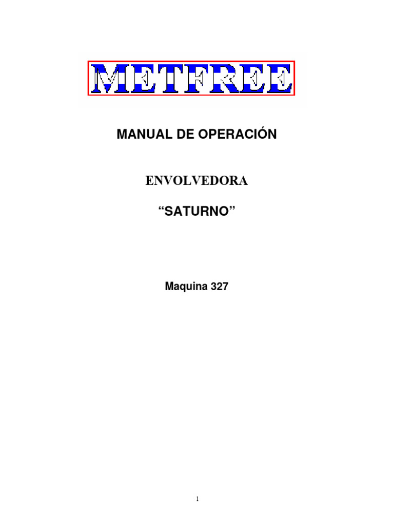 Manual de Operación Máquina Saturno 327 | PDF