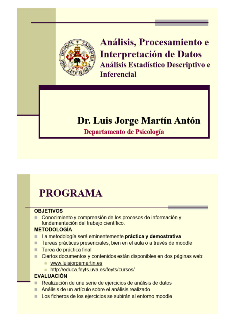 Análisis Procesamiento e Interpretación de Datos. Descrip. e Inf. | PDF | Media | Mediana