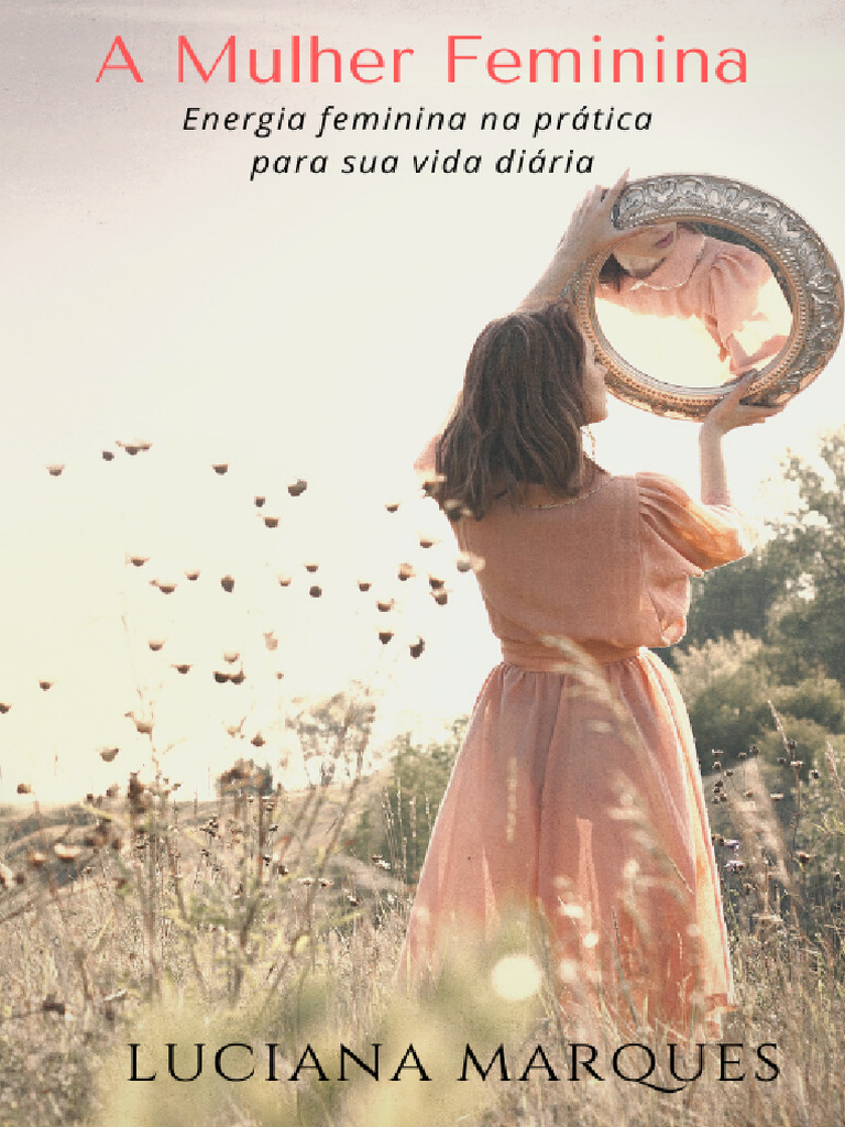 Livro A Mulher Feminina | PDF | Feminilidade | Yin e Yang