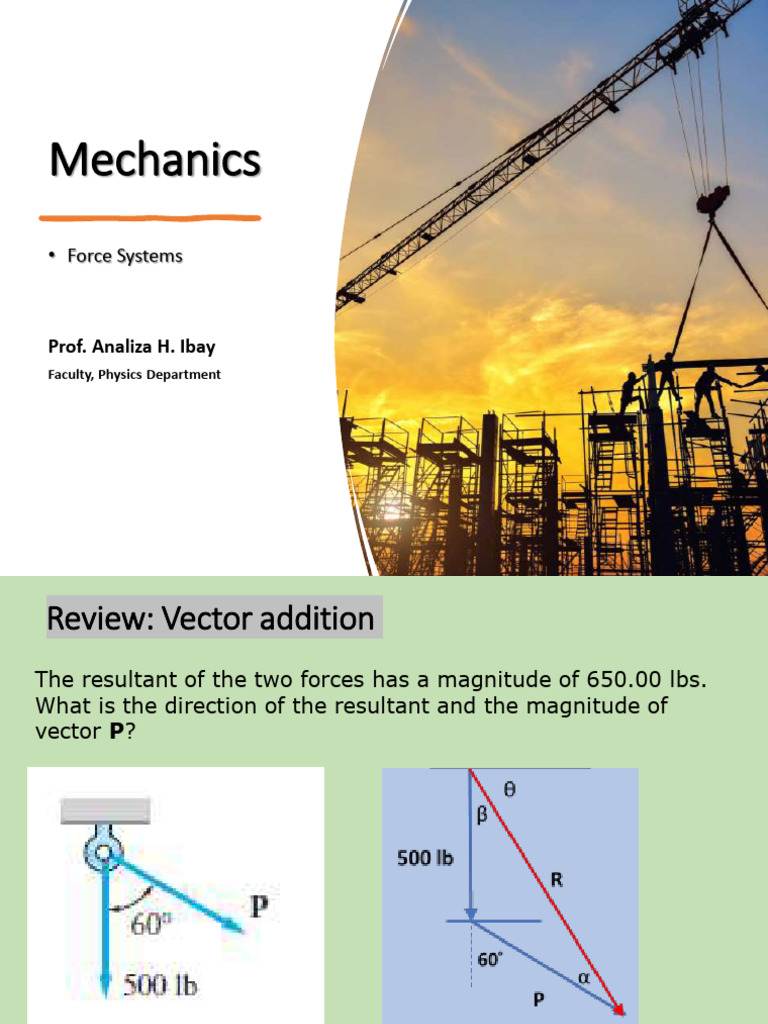 2nd Laboratory, Lesson 2 Addition of Vectors Rectangular Components, and Lesson 1, Intro in ...