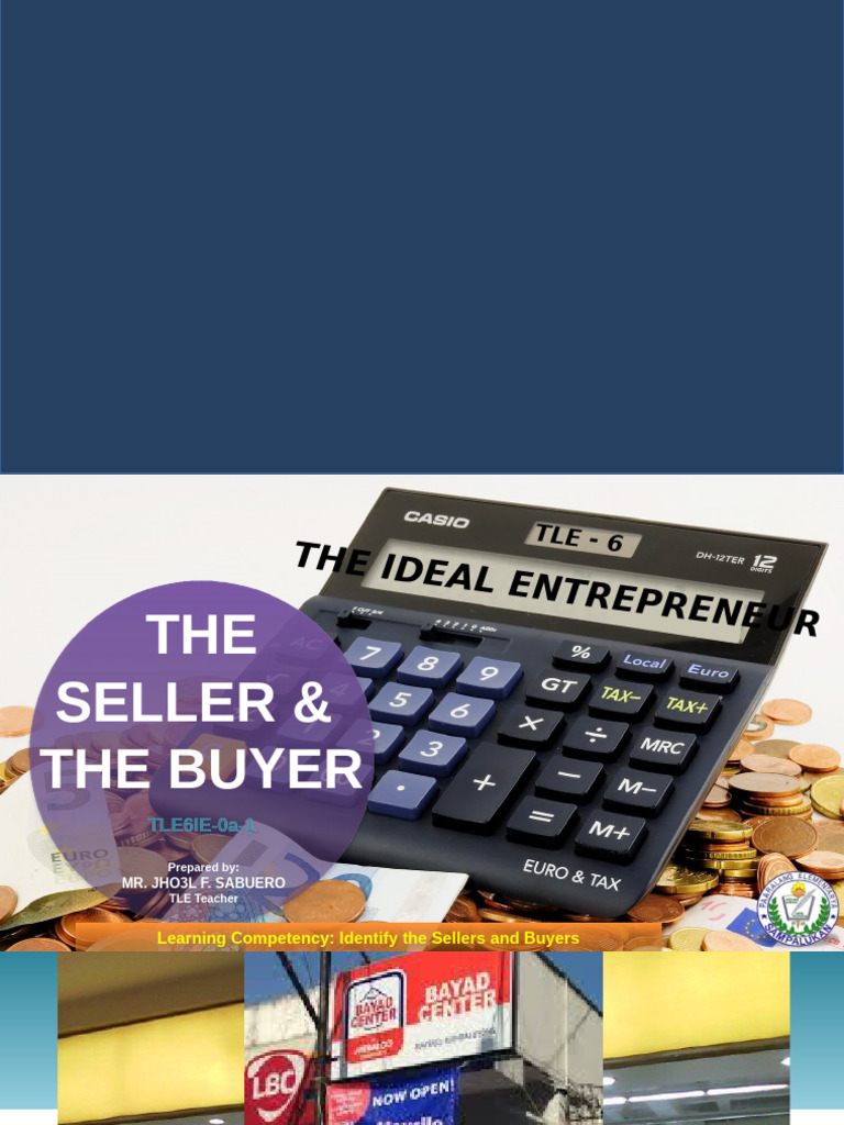 ICTE W1D4 The Buyer and The Seller | PDF | Sales | Business