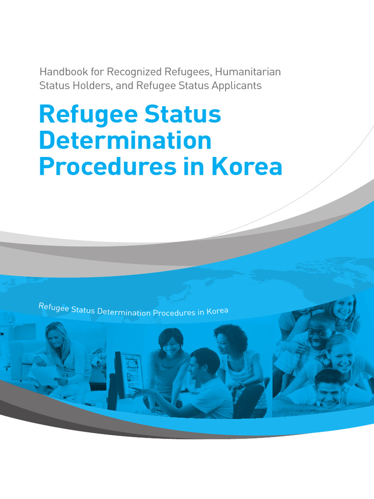 (English) Handbook on RSD Procedures in Korea | PDF | Travel Visa | Refugee