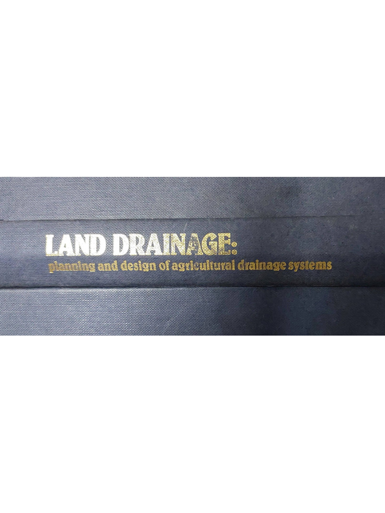 Land Drainage - Planning and Design of Agricultural Drainage Systems - Opt | PDF