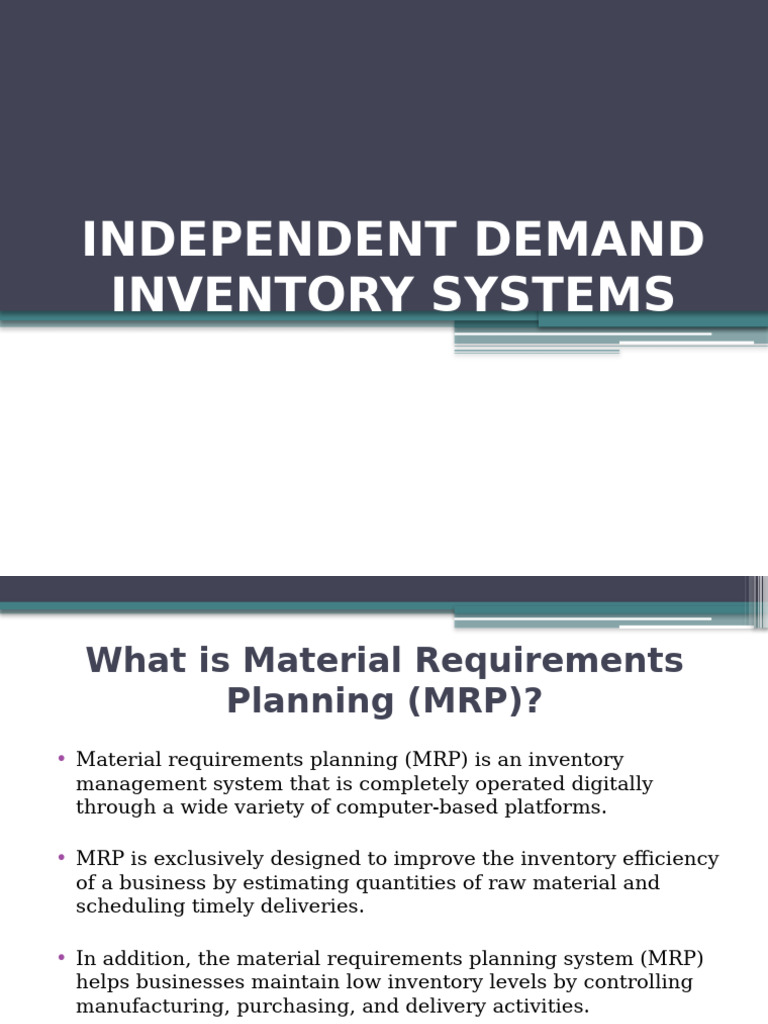 Independent Demand Inventory Systems | PDF | Inventory | Business