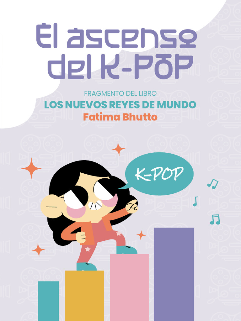 Bhutto Extracto El Ascenso Del Kpop | PDF | Corea del Sur | Política ...