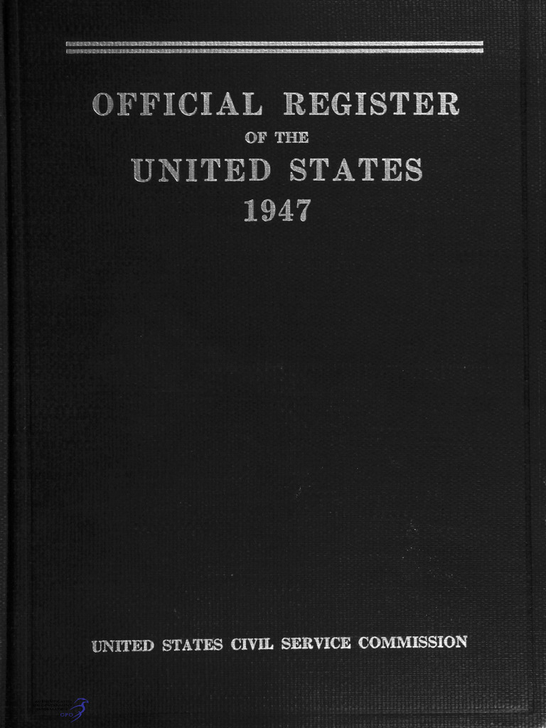 Official Register of the U.S. 1947 | PDF | United States Department Of ...