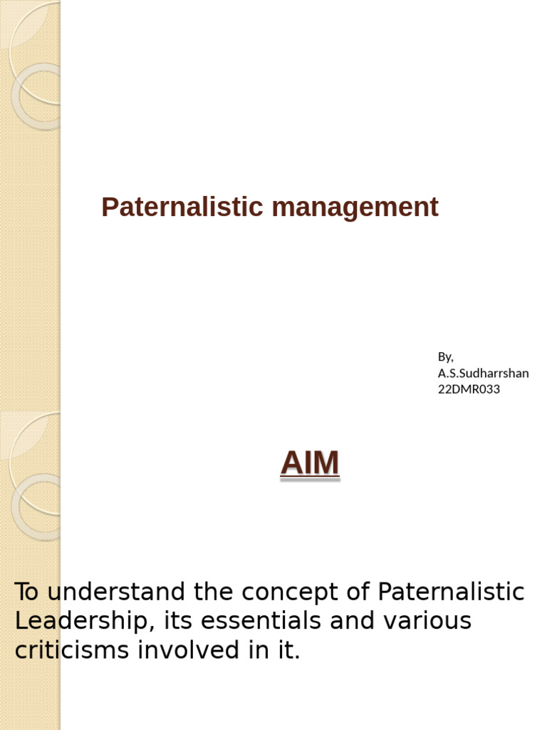 Paternalistic Leadership Presentation | PDF | Leadership | Psychology
