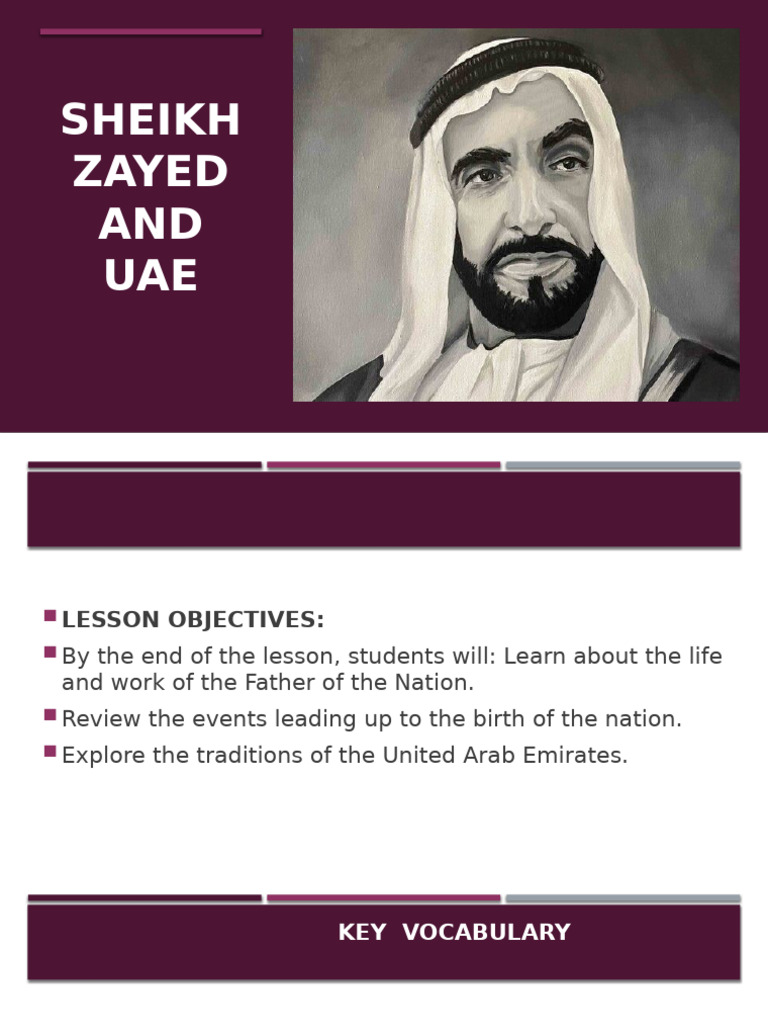 Term 2 - PPT On Sheikh Zayed and Uae | PDF | United Arab Emirates ...