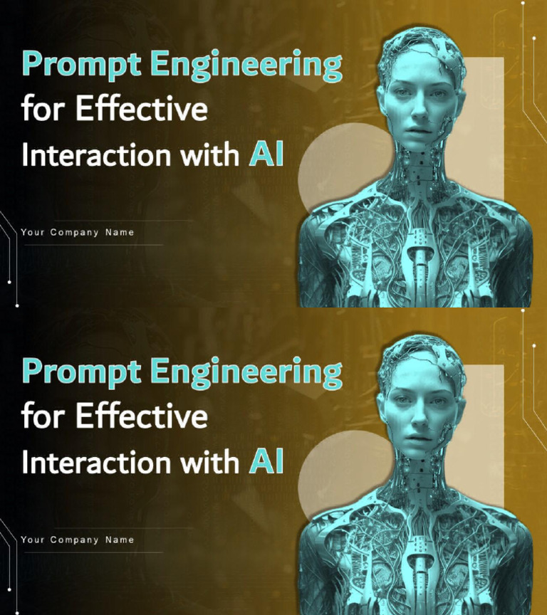 Prompt Engineering For Effective Interaction With Ai Powerpoint ...