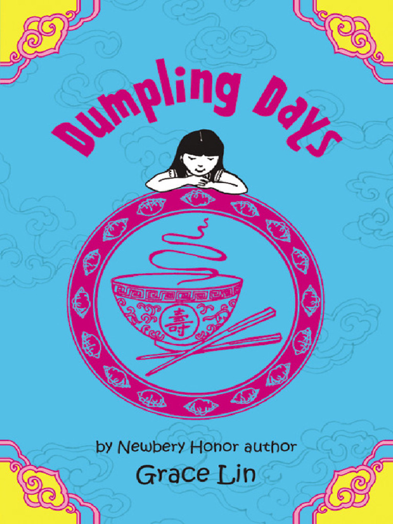 (Pacy 3) Lin, Grace - Dumpling Days | PDF | Dumpling | Chef