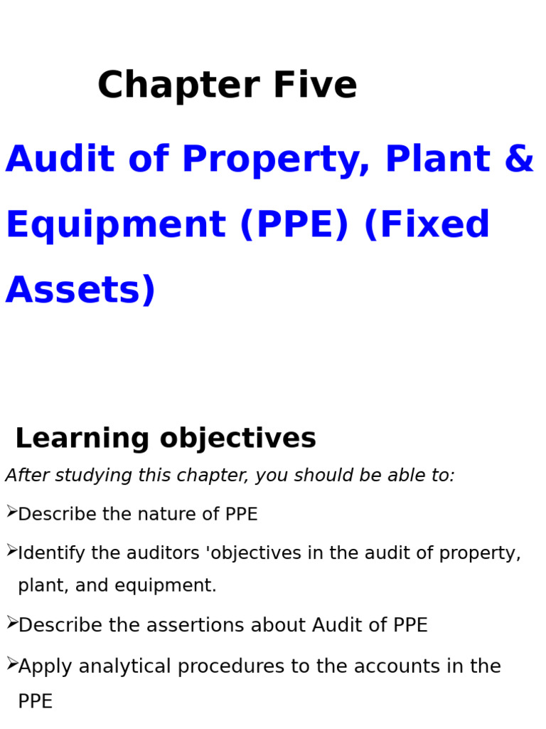 Audit of PPE in Fixed Assets | PDF | Depreciation | Audit