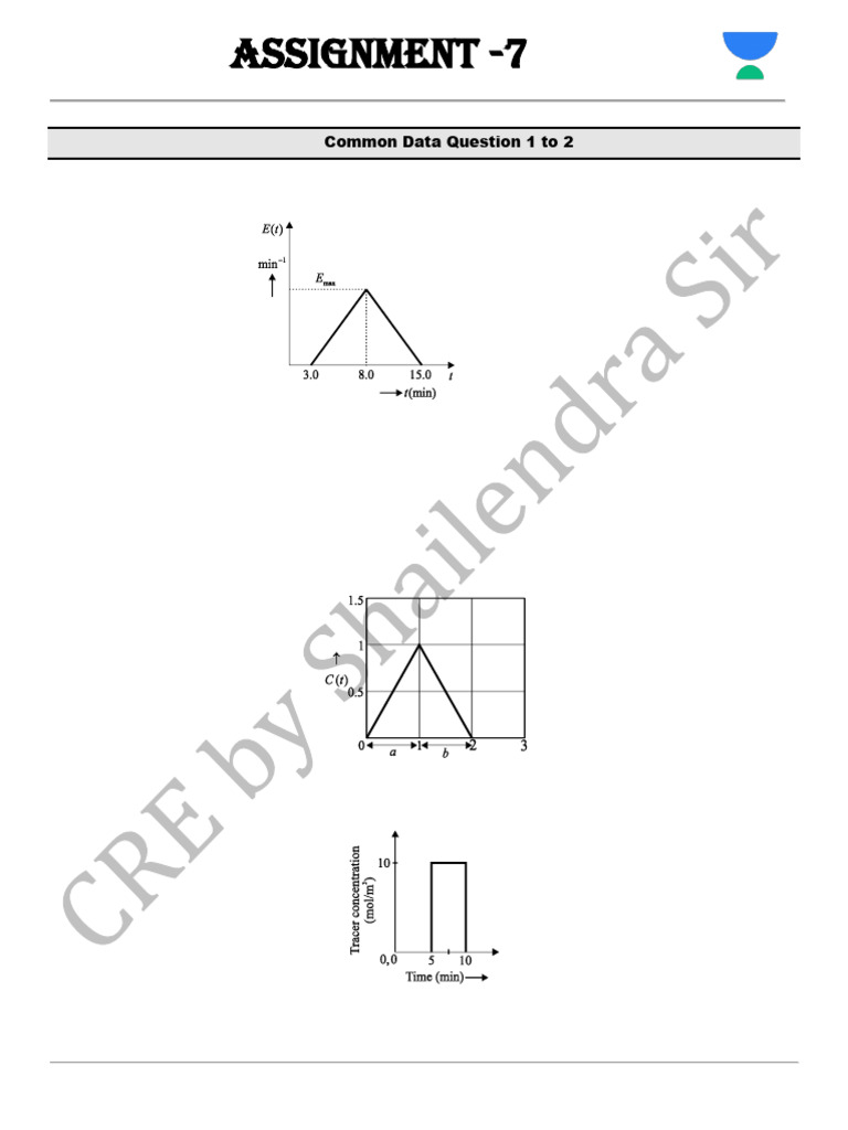 Assignment-7 CRE by Shailendra Sir | PDF | Chemical Reactor | Chemical Engineering